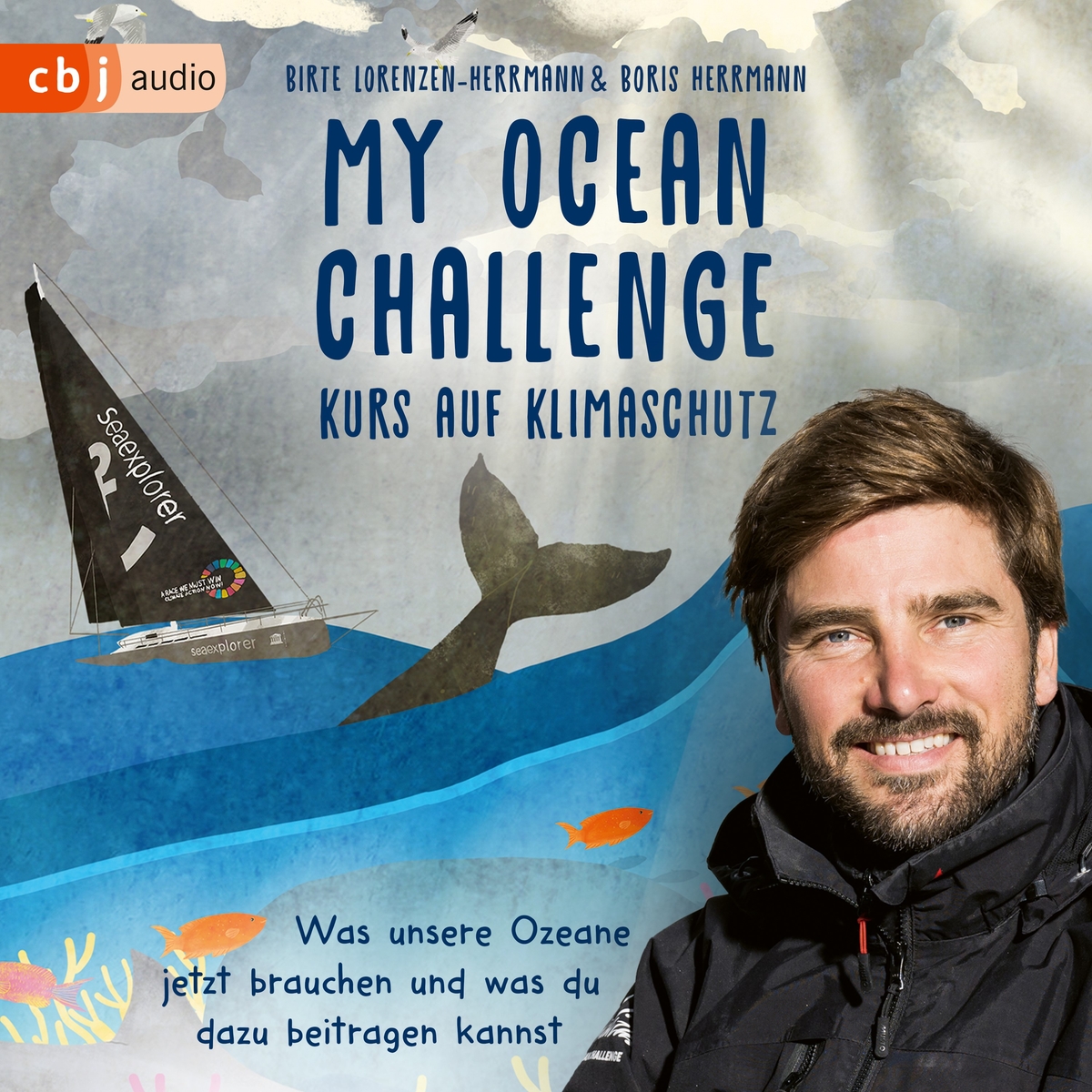 My Ocean Challenge – Kurs auf Klimaschutz - Was unsere Ozeane jetzt ...
