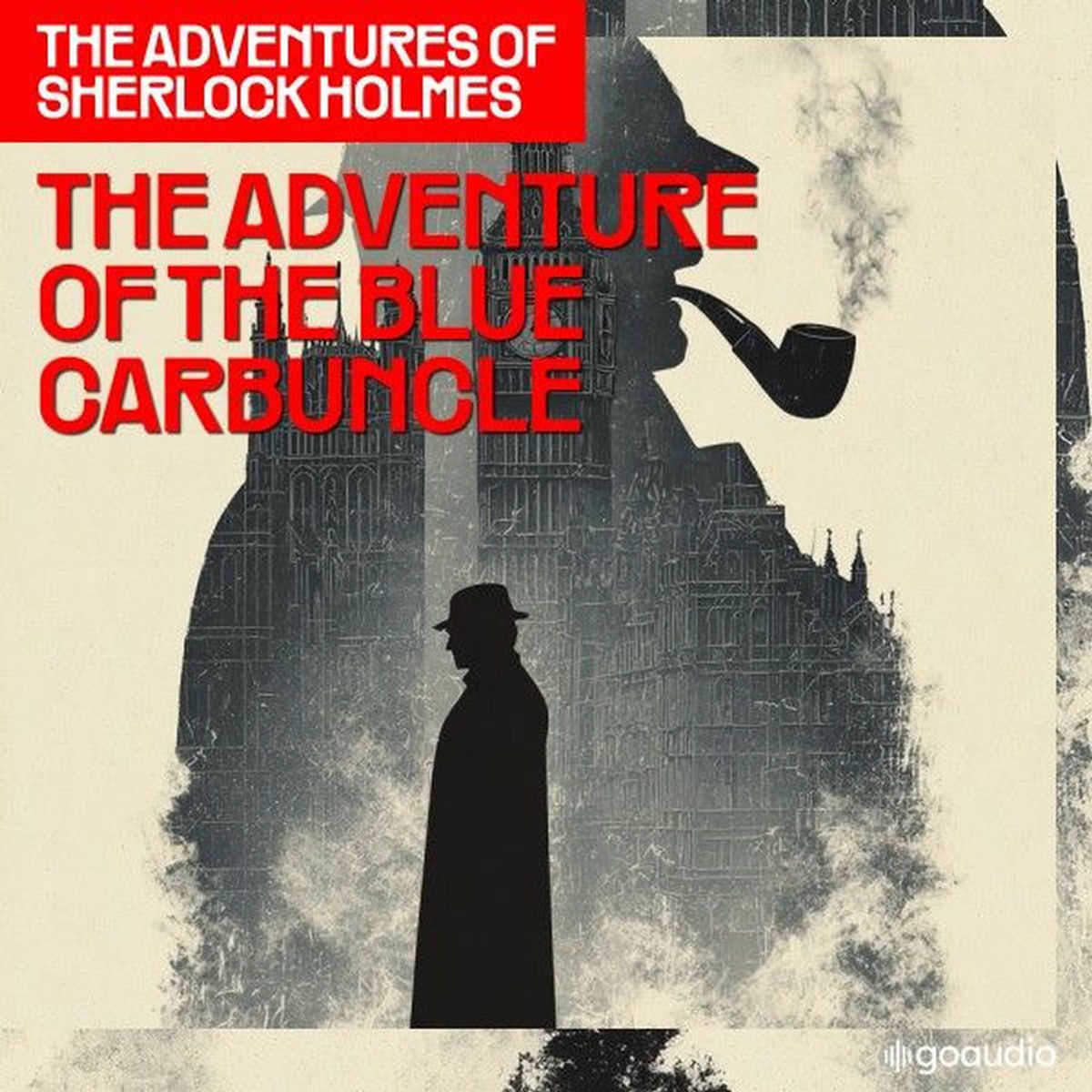 The Adventure of the Blue Carbuncle (The Adventures of Sherlock Holmes ...