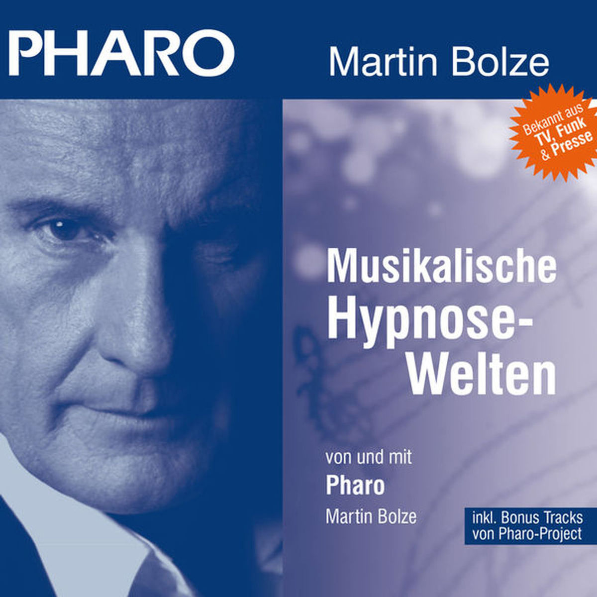 PHARO Martin Bolze - Musikalische Hypnose-Welten (MP3 Compilation) | RTL+