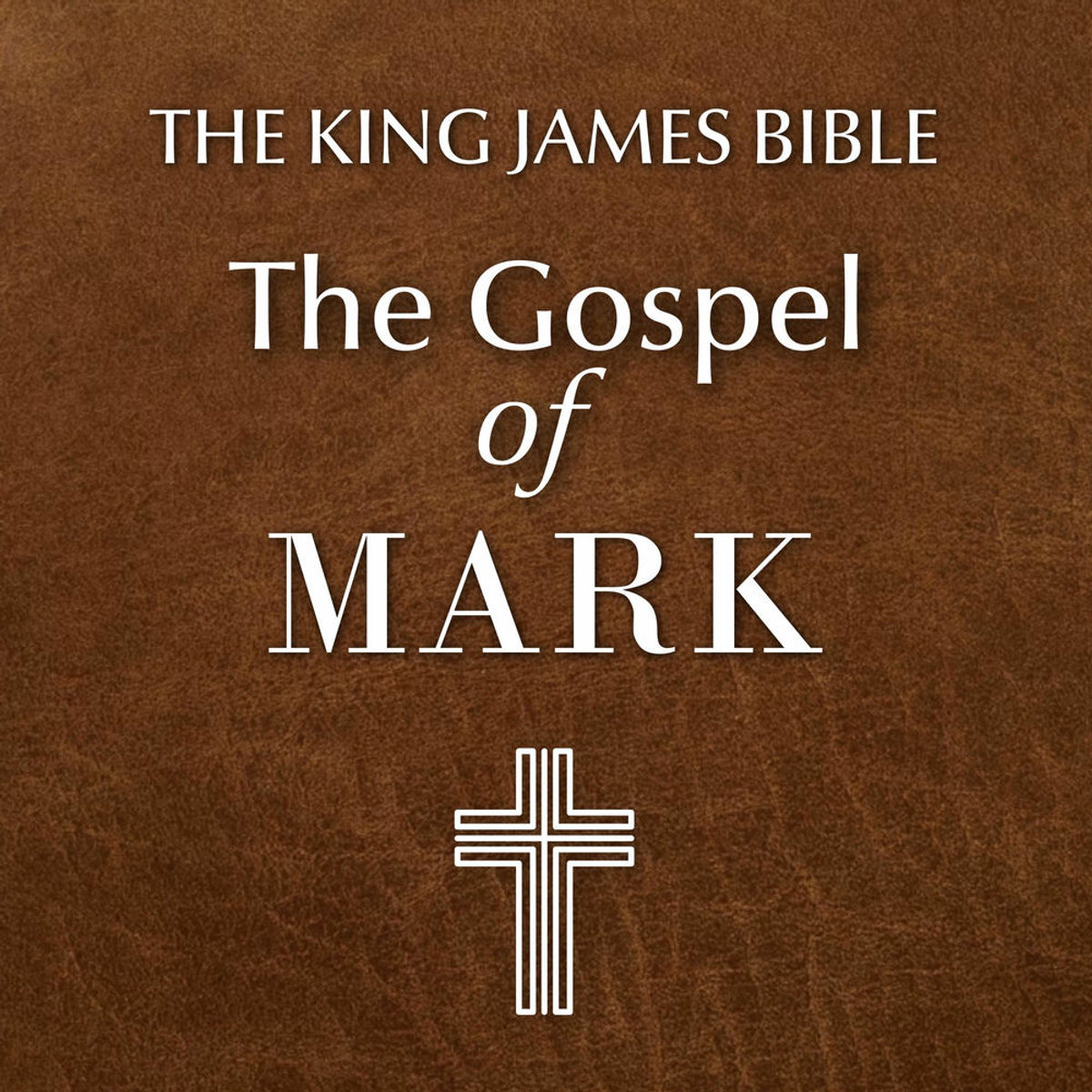 The Gospel of Mark: The King James Bible | RTL+