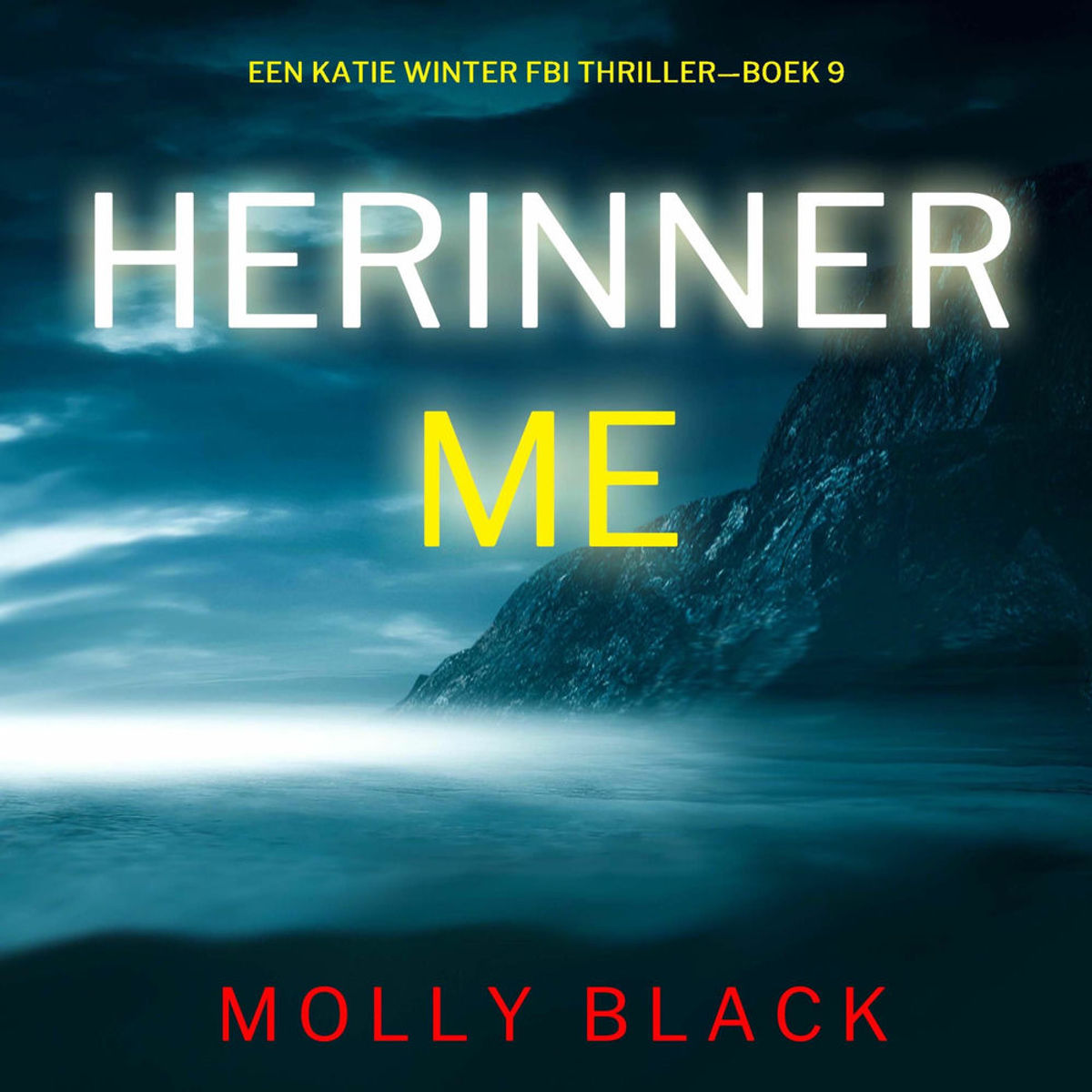 Herinner Me (Een Katie Winter FBI Thriller—Boek 9) | RTL+