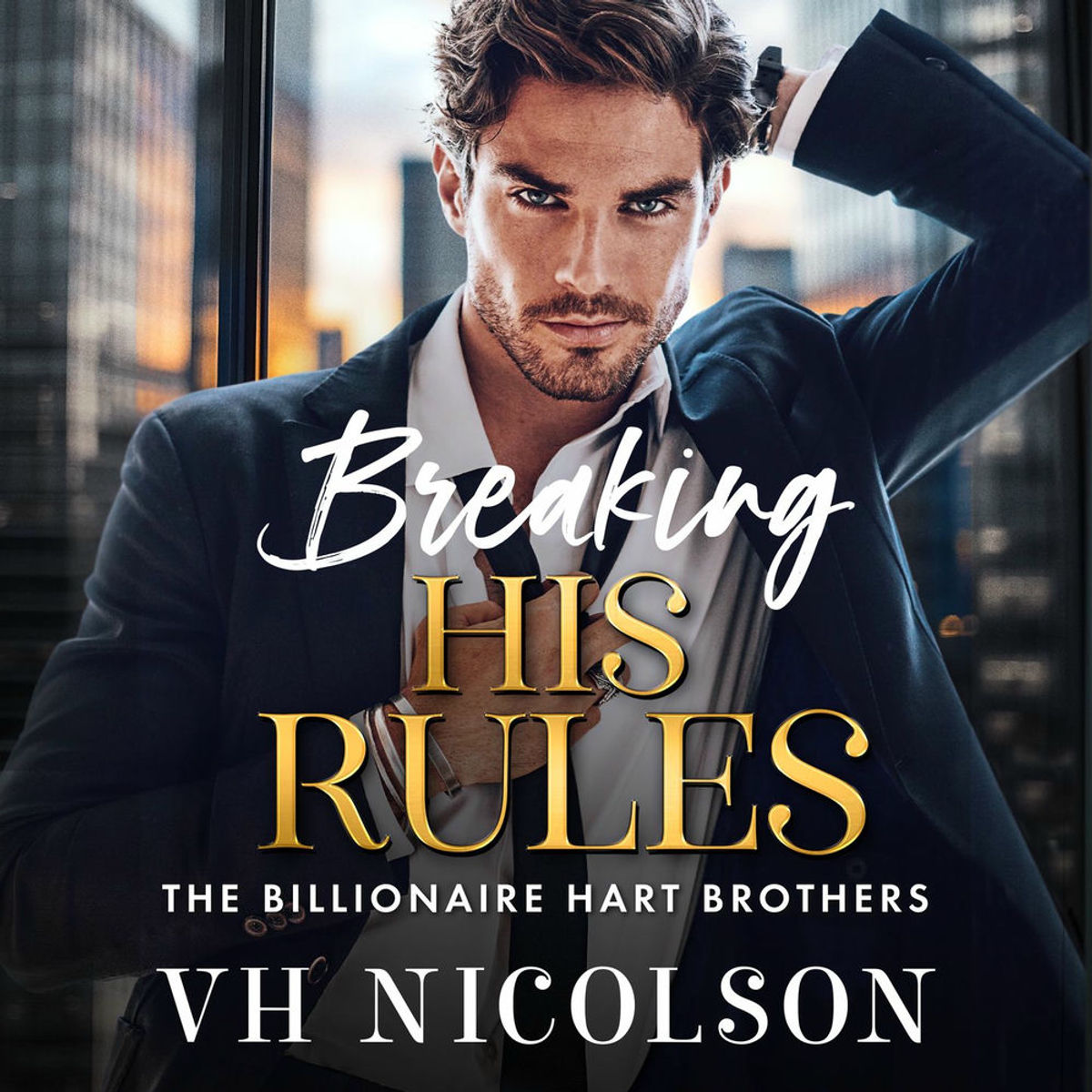 Breaking His Rules - The Billionaire Hart Brothers, Book 2 | RTL+