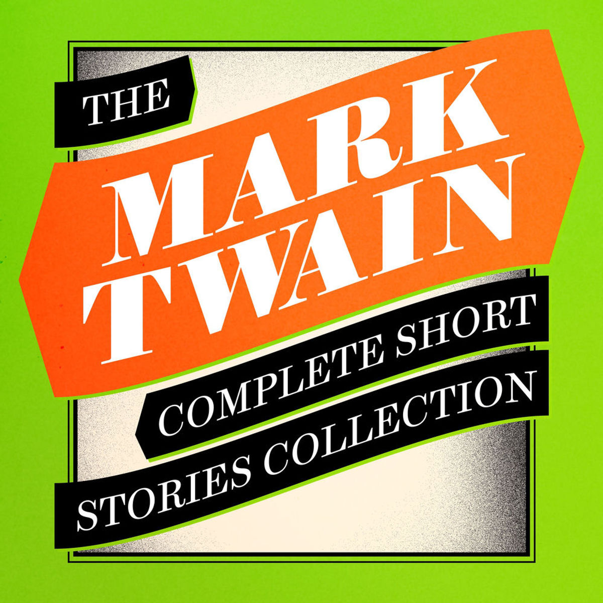 Mark Twain: The Complete Short Stories | RTL+