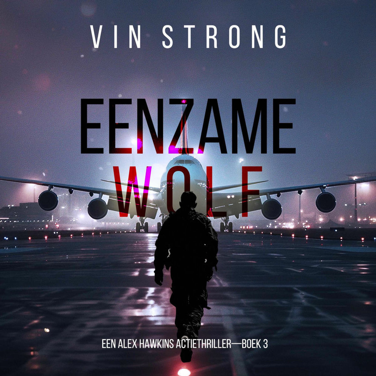 Eenzame Wolf (Een Alex Hawkins Actiethriller—Boek 3) | RTL+