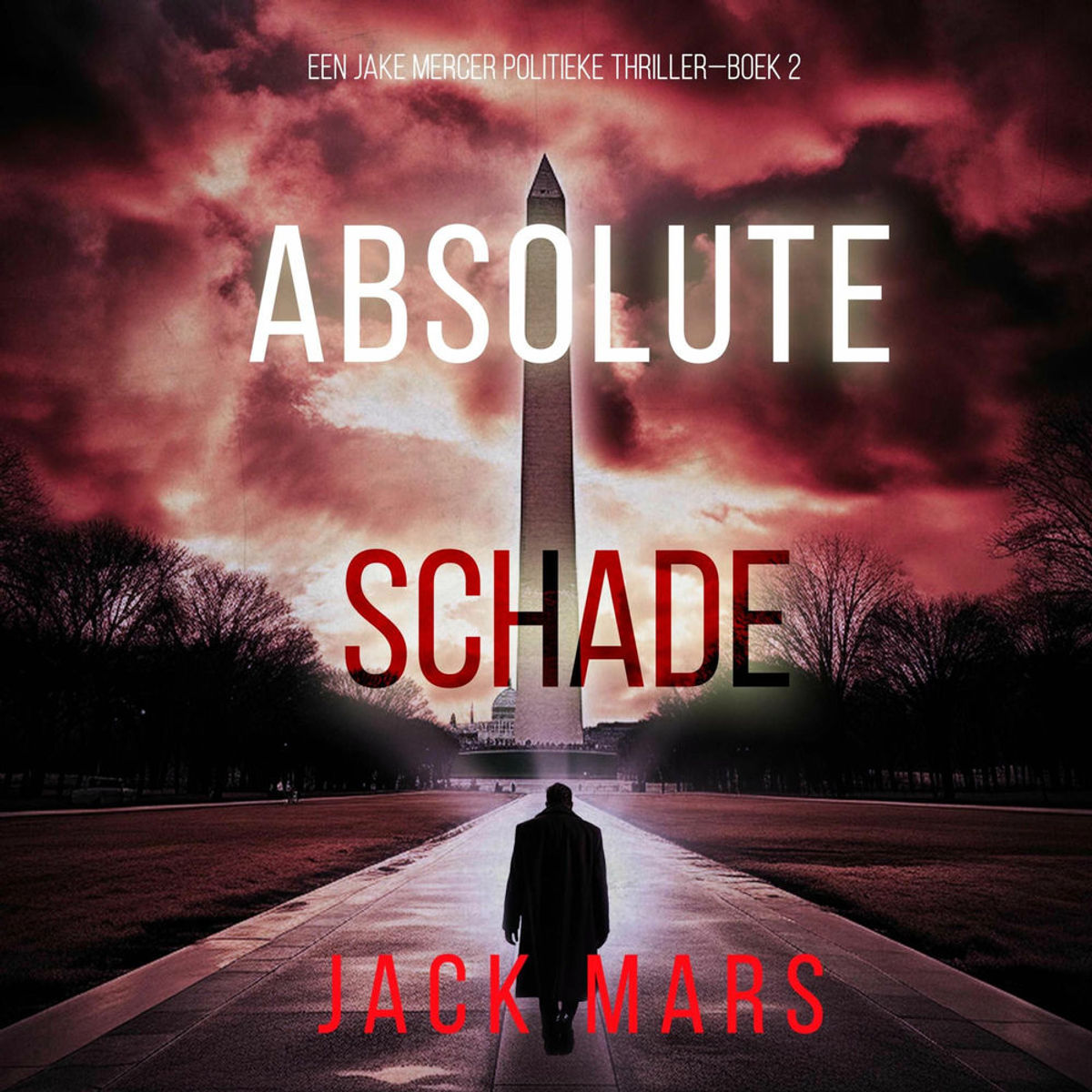 Absolute Schade (Een Jake Mercer Politieke Thriller—Boek 2) | RTL+