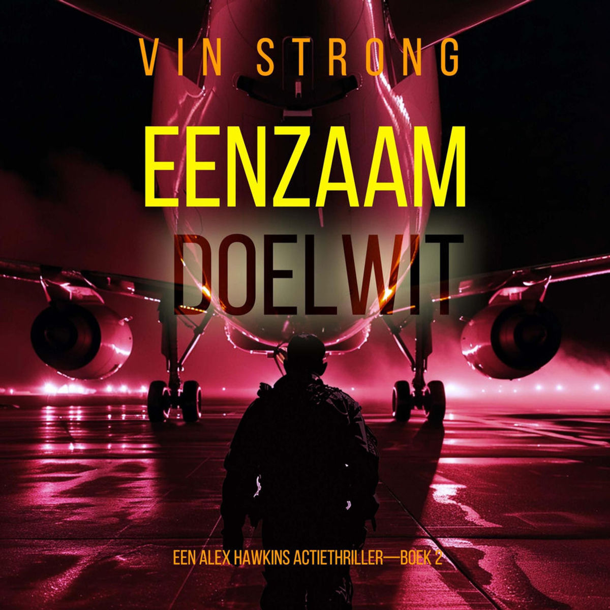 Eenzaam Doelwit (Een Alex Hawkins Actiethriller—Boek 2) | RTL+