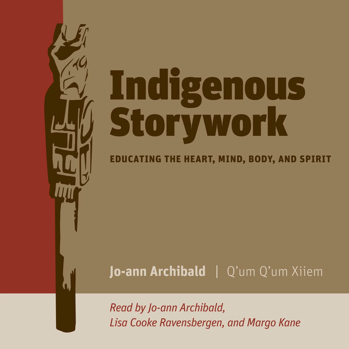 Indigenous Storywork - Educating the Heart, Mind, Body, and Spirit | RTL+