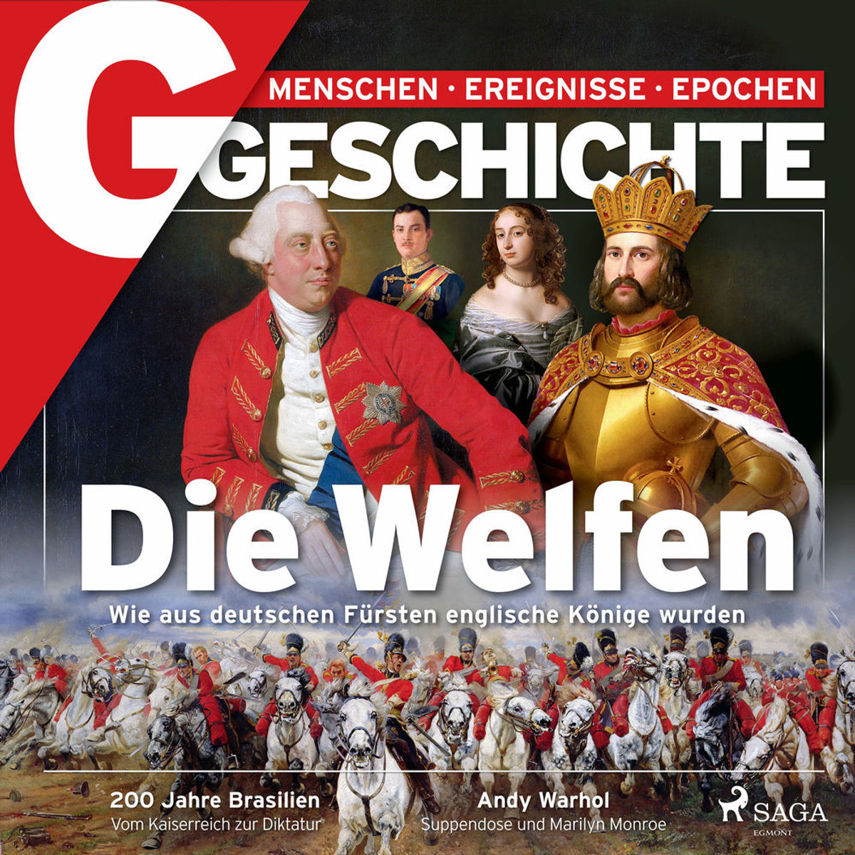 G/GESCHICHTE - Die Welfen - Wie aus deutschen Fürsten englische Könige ...