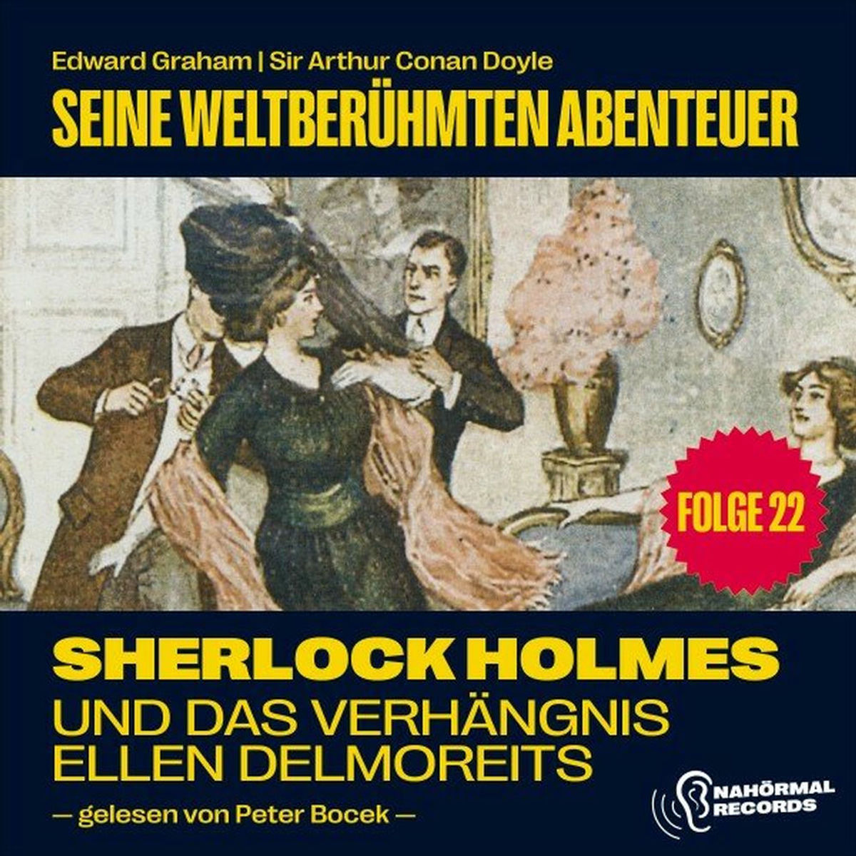 Sherlock Holmes und das Verhängnis der Ellen Delmoreits (Seine ...