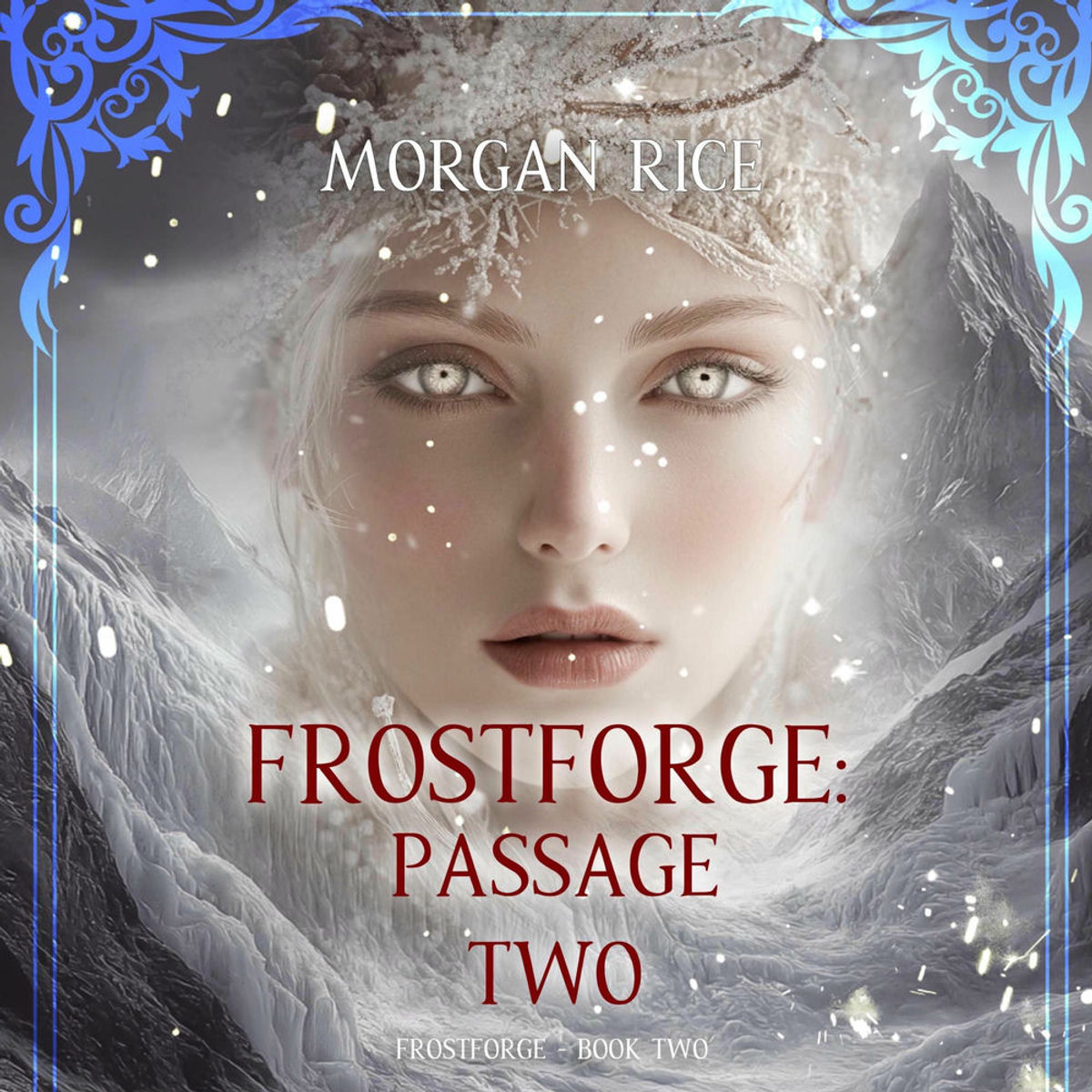 Frostforge: Passage Two (Book Two of the Frostforge Series) | RTL+