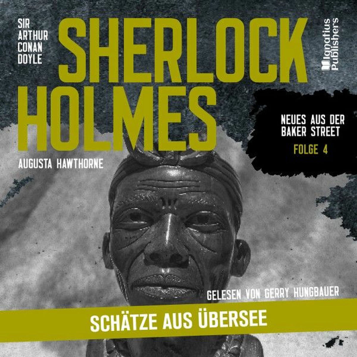 Sherlock Holmes: Schätze aus Übersee (Neues aus der Baker Street, Folge ...