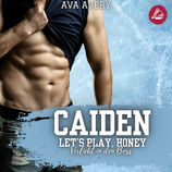 Caiden – Let's Play, Honey (Verliebt in den Boss) | RTL+