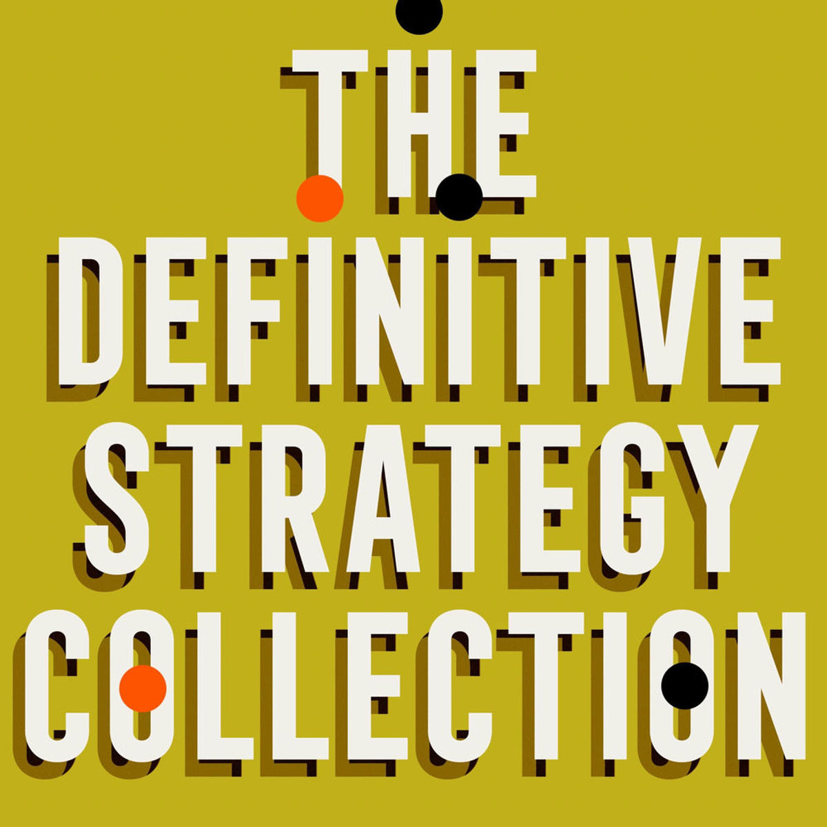 The Definitive Strategy Collection: 6 Works From Sun Tzu, Homer, Machiavelli, and Miyamoto ...