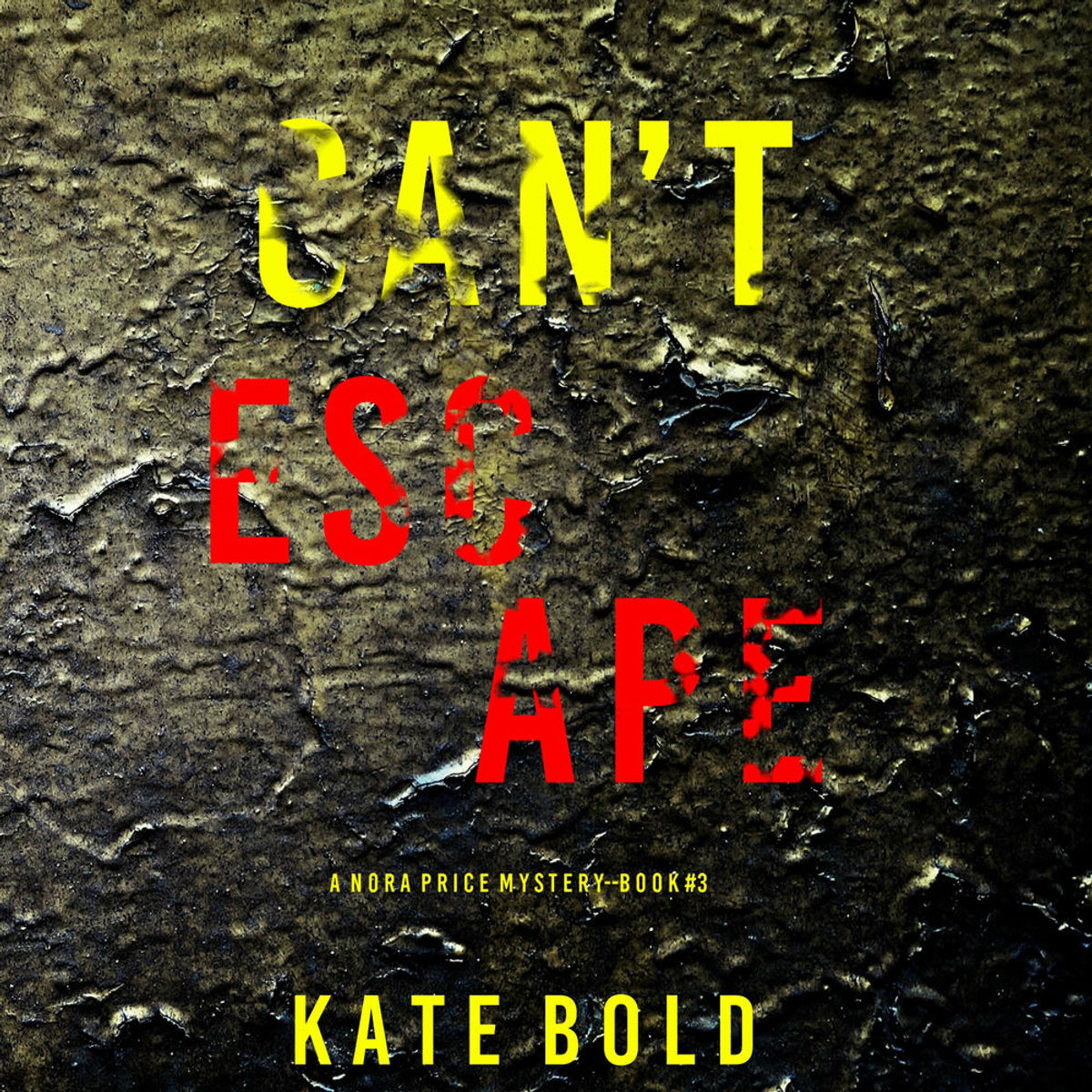 Can't Escape (A Nora Price Mystery—Book 3) | RTL+