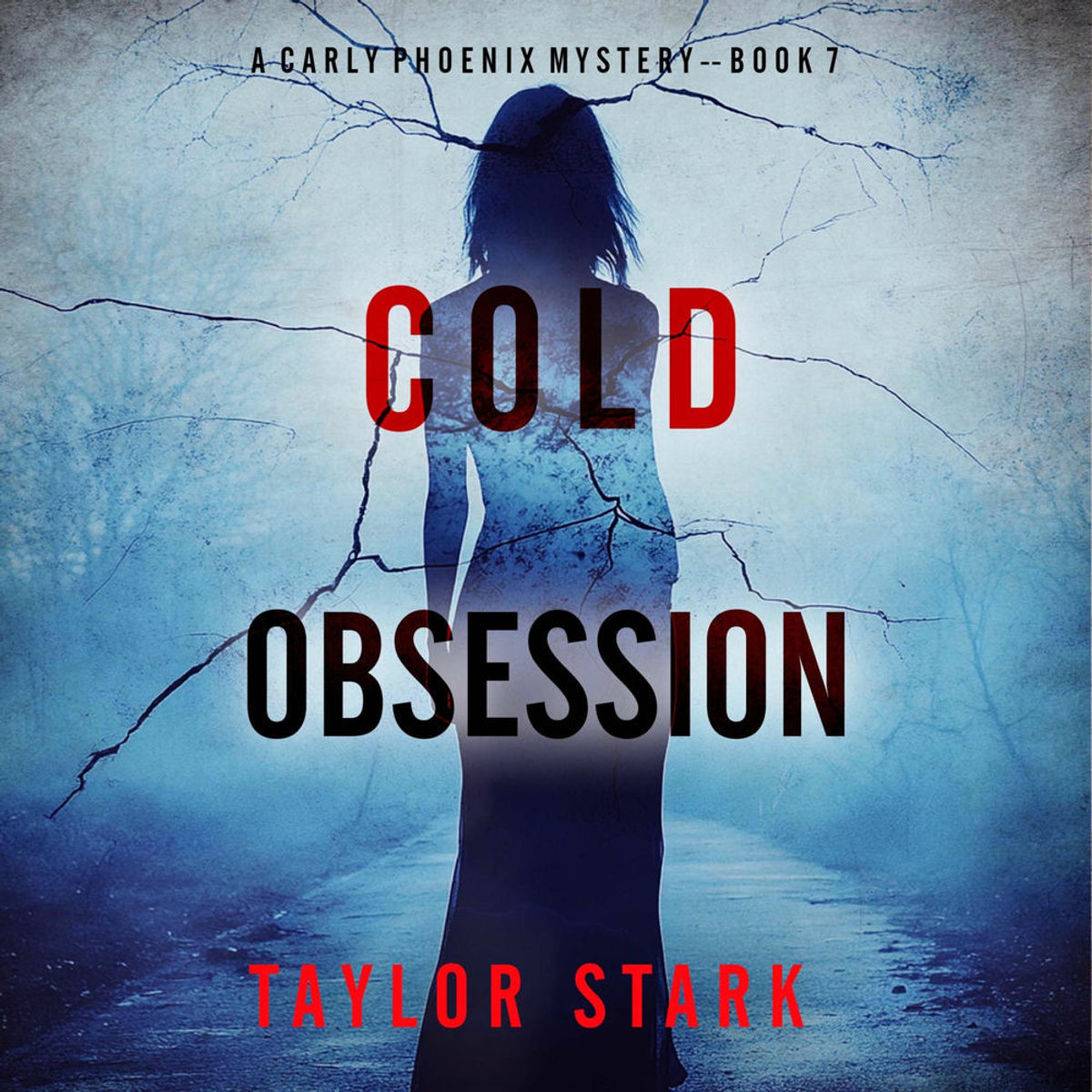 Cold Obsession (A Carly Phoenix FBI Suspense Thriller—Book 7) | RTL+