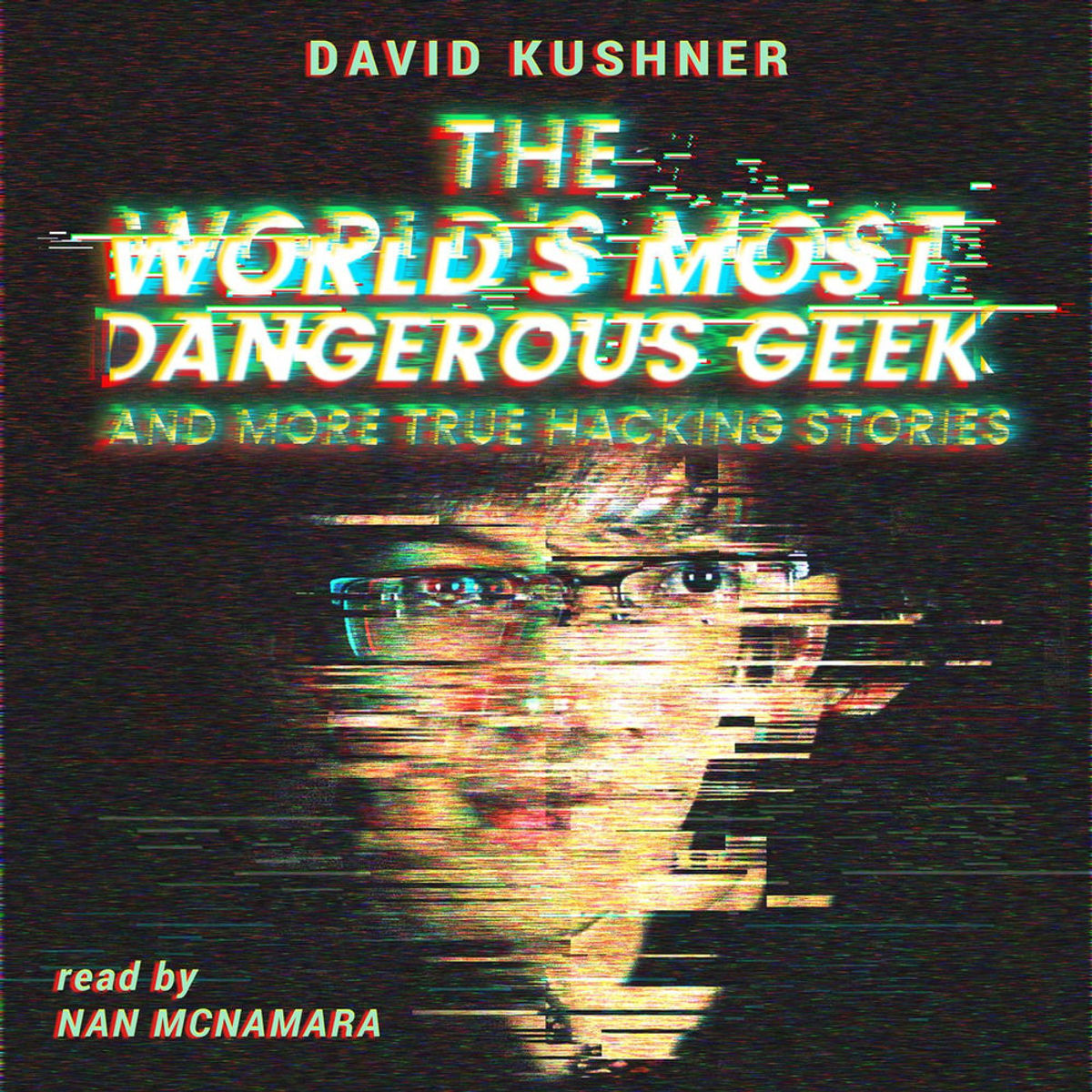 The World’s Most Dangerous Geek - And More True Hacking Stories | RTL+