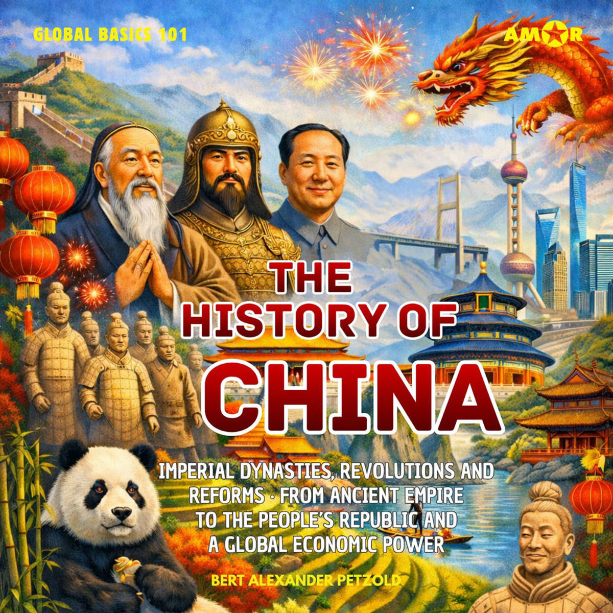 The History of China - Imperial Dynasties, Revolutions and Reforms ...