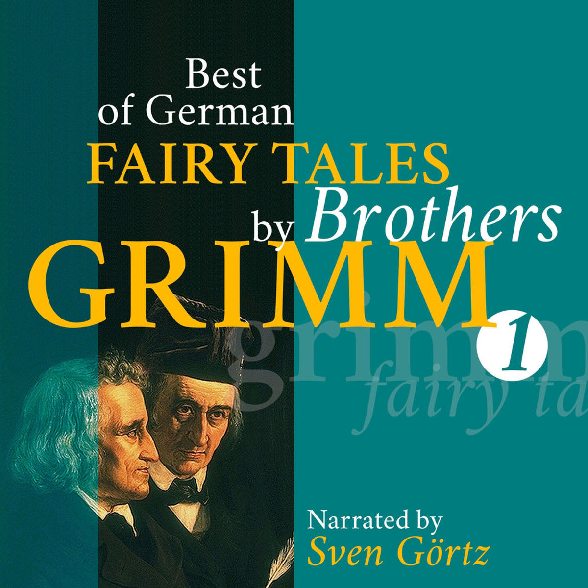 Best of German Fairy Tales by Brothers Grimm I (German Fairy Tales in ...