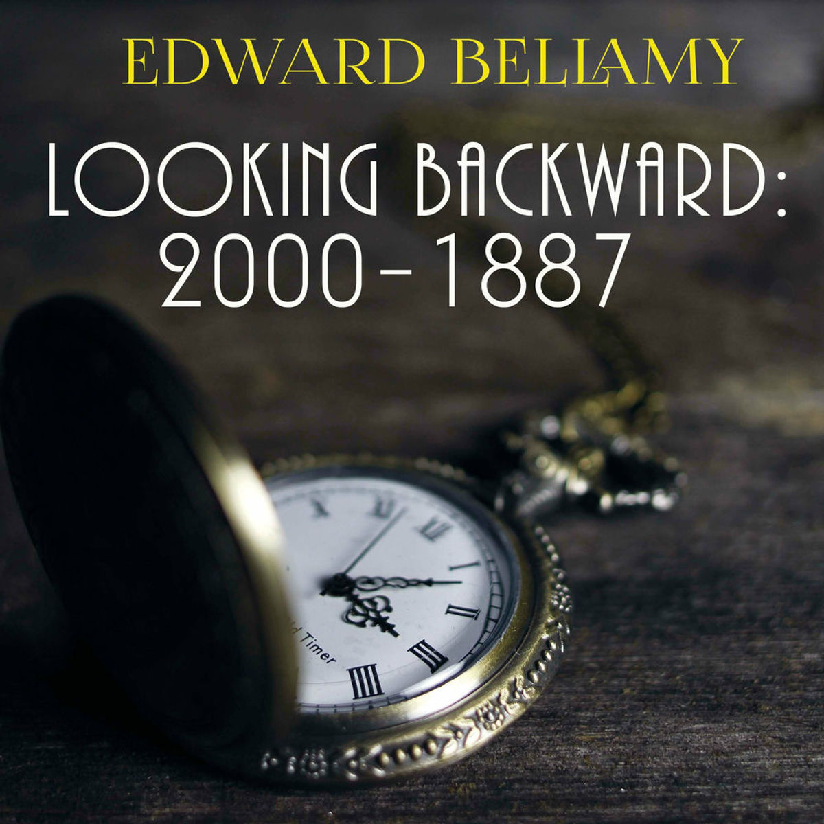 Looking Backward: 2000-1887 | RTL+