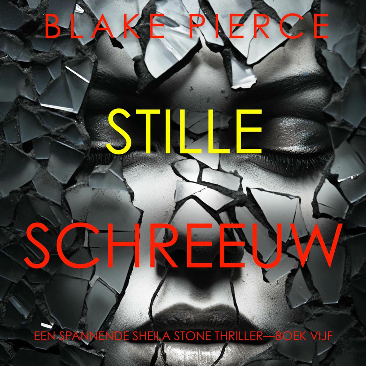 Stille Schreeuw (Een Spannende Sheila Stone Thriller—Boek Vijf) | RTL+