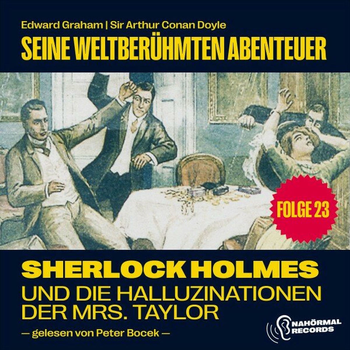 Sherlock Holmes und die Halluzinationen der Mrs. Taylor (Seine ...