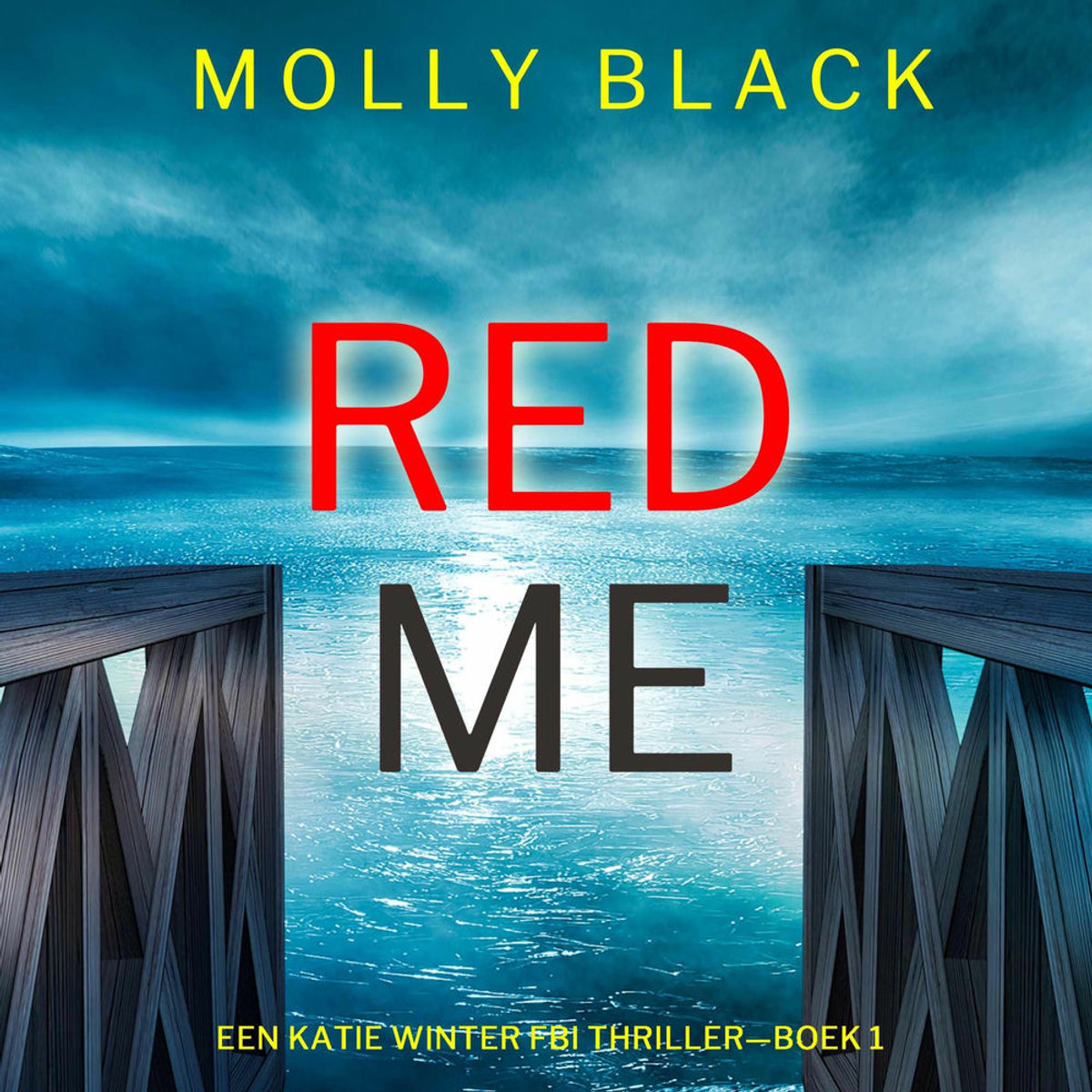 Red Me (Een Katie Winter FBI Thriller—Boek 1) | RTL+