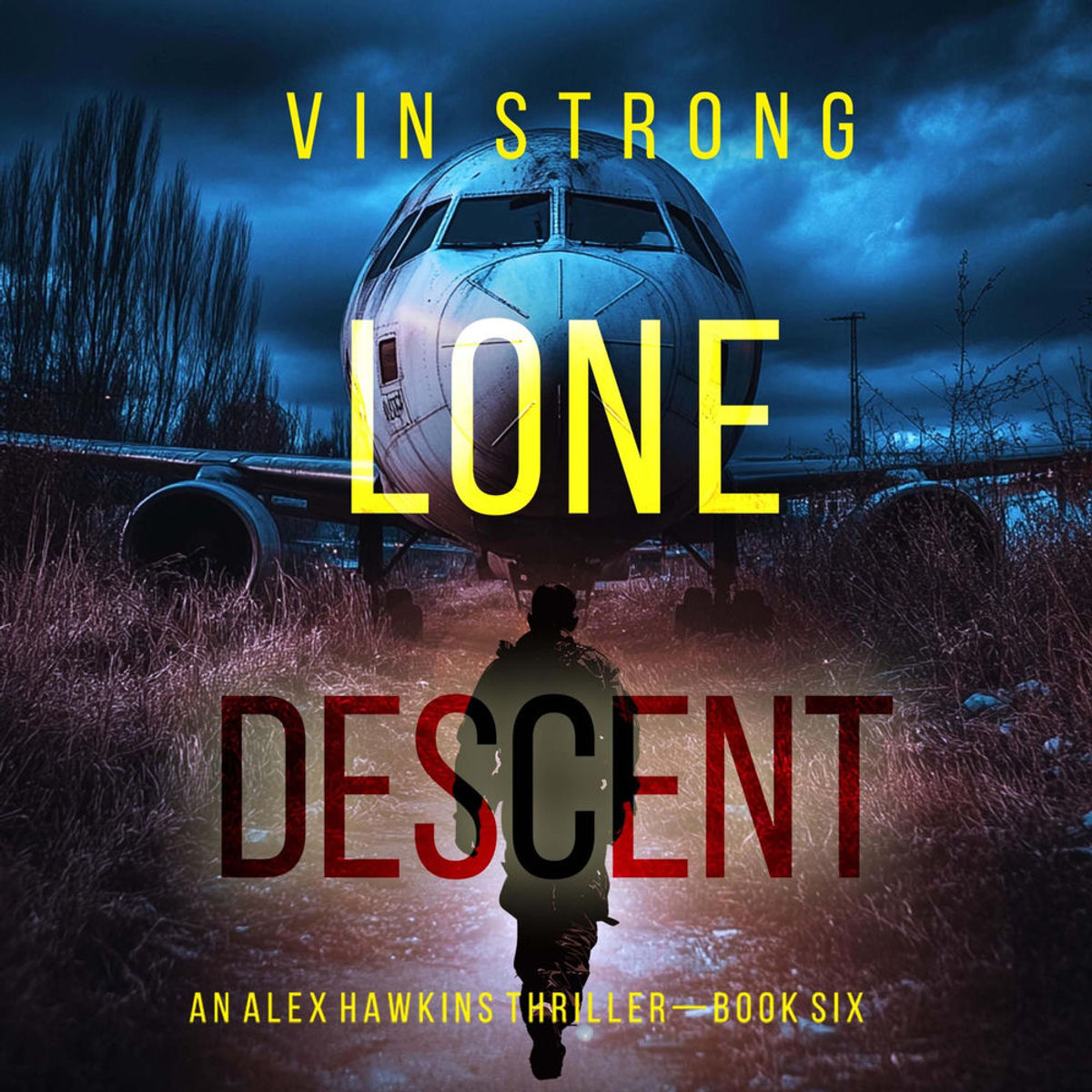 Lone Descent (An Alex Hawkins Action Thriller—Book 6) | RTL+