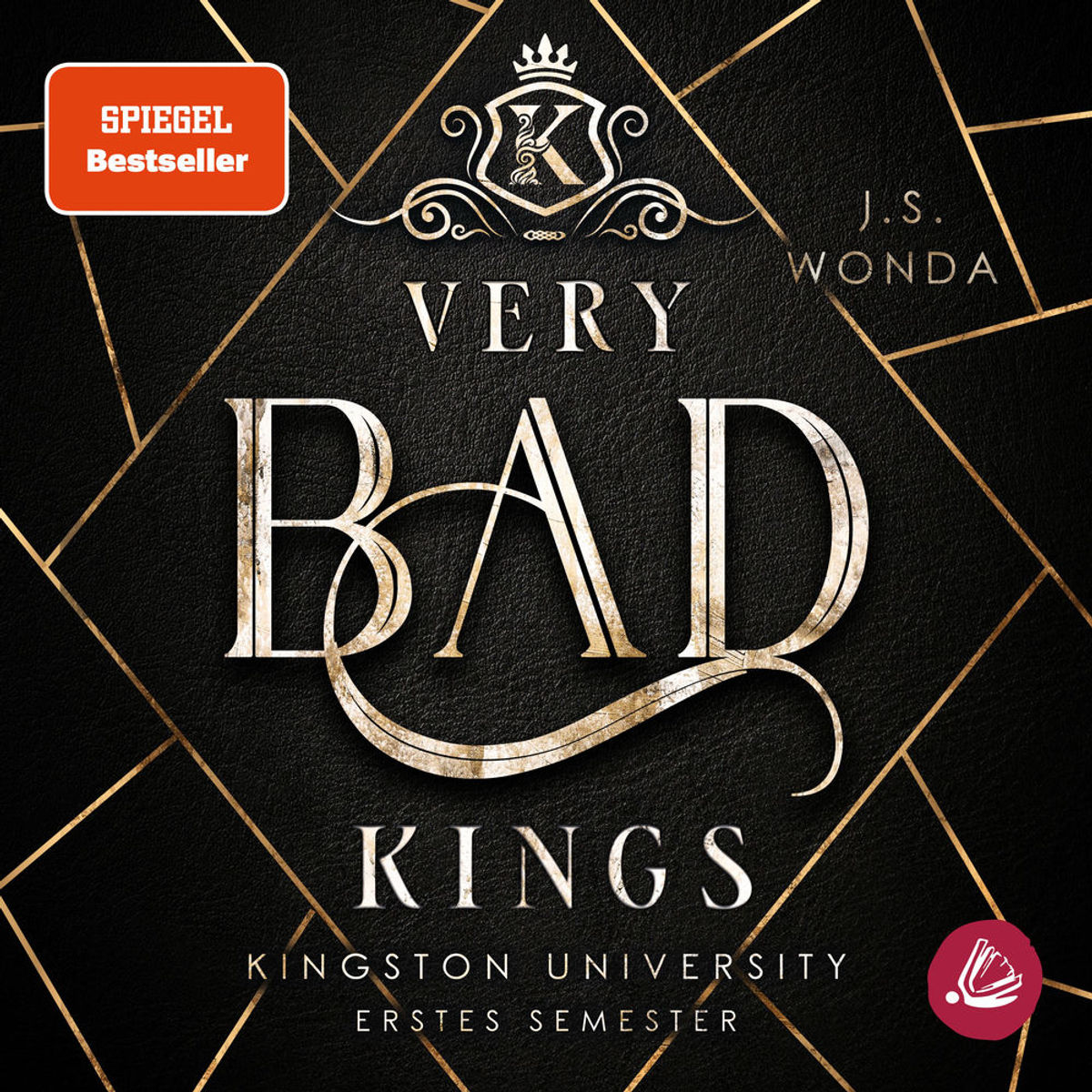 Very Bad Kings von J. S. Wonda als Hörbuch | RTL+