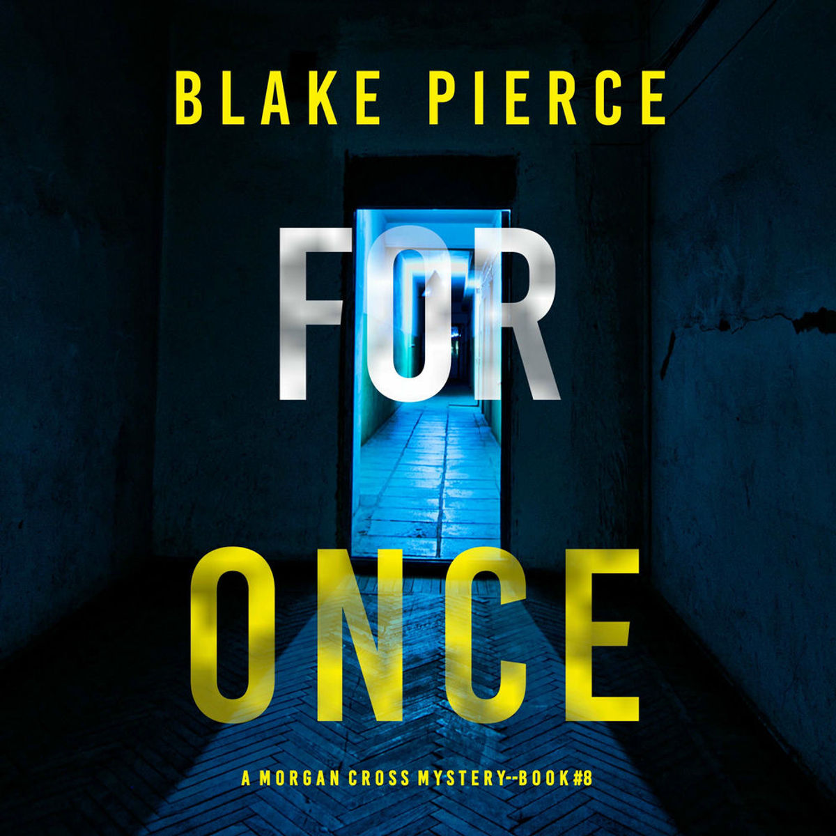 For Once (A Morgan Cross FBI Suspense Thriller—Book Eight) | RTL+