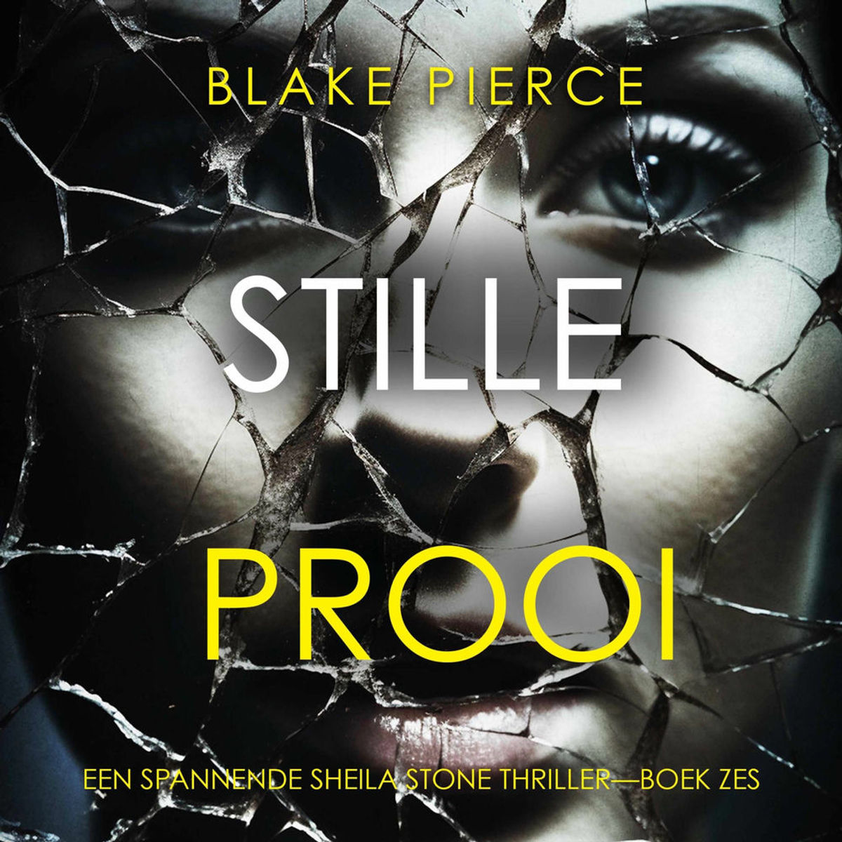 Stille Prooi (Een Spannende Sheila Stone Thriller—Boek Zes) | RTL+