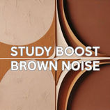 Study Boost: Brown Noise for Mental Clarity (The Brown Noise Collection) | RTL+