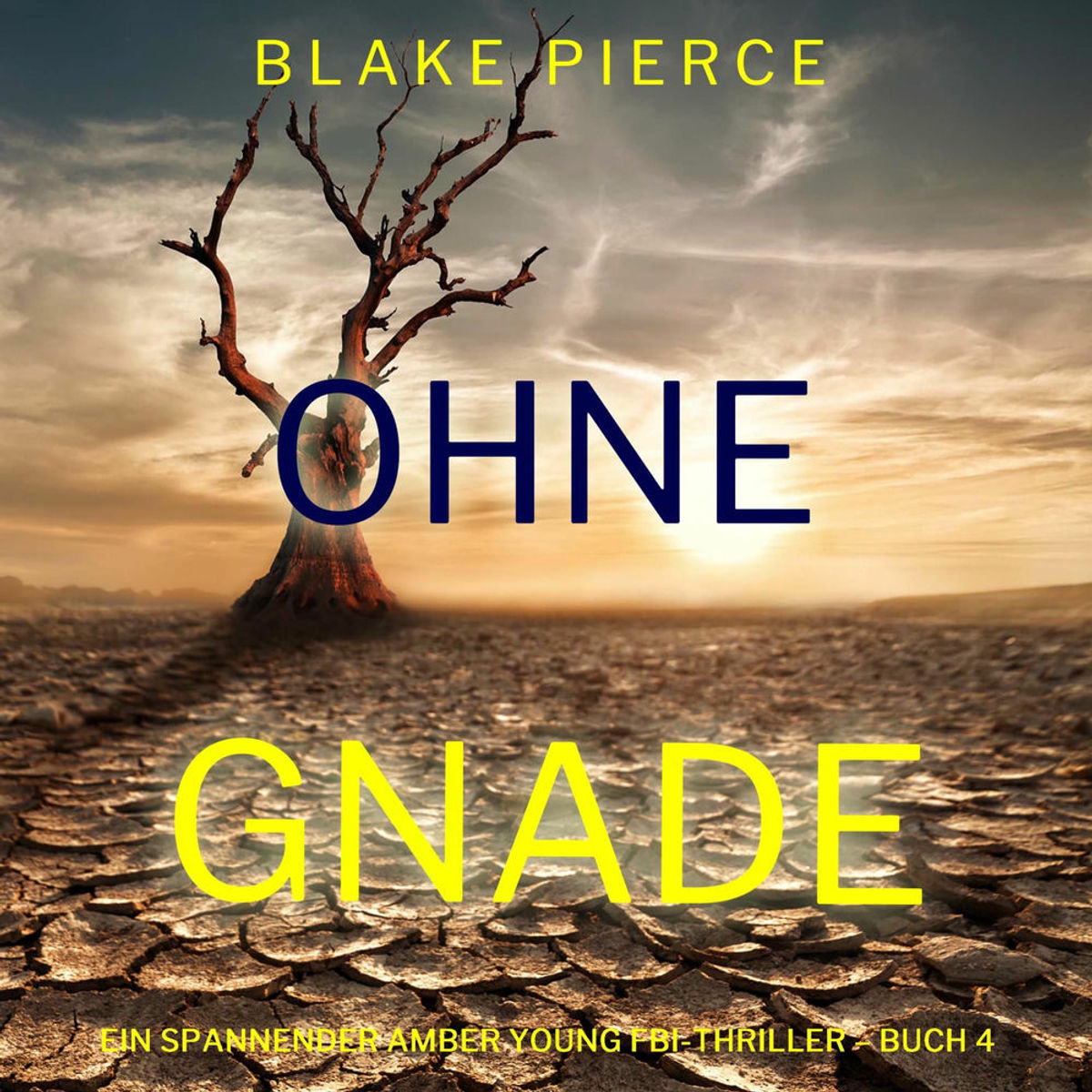 Ohne Gnade (Ein spannender Amber Young FBI-Thriller – Buch 4) | RTL+