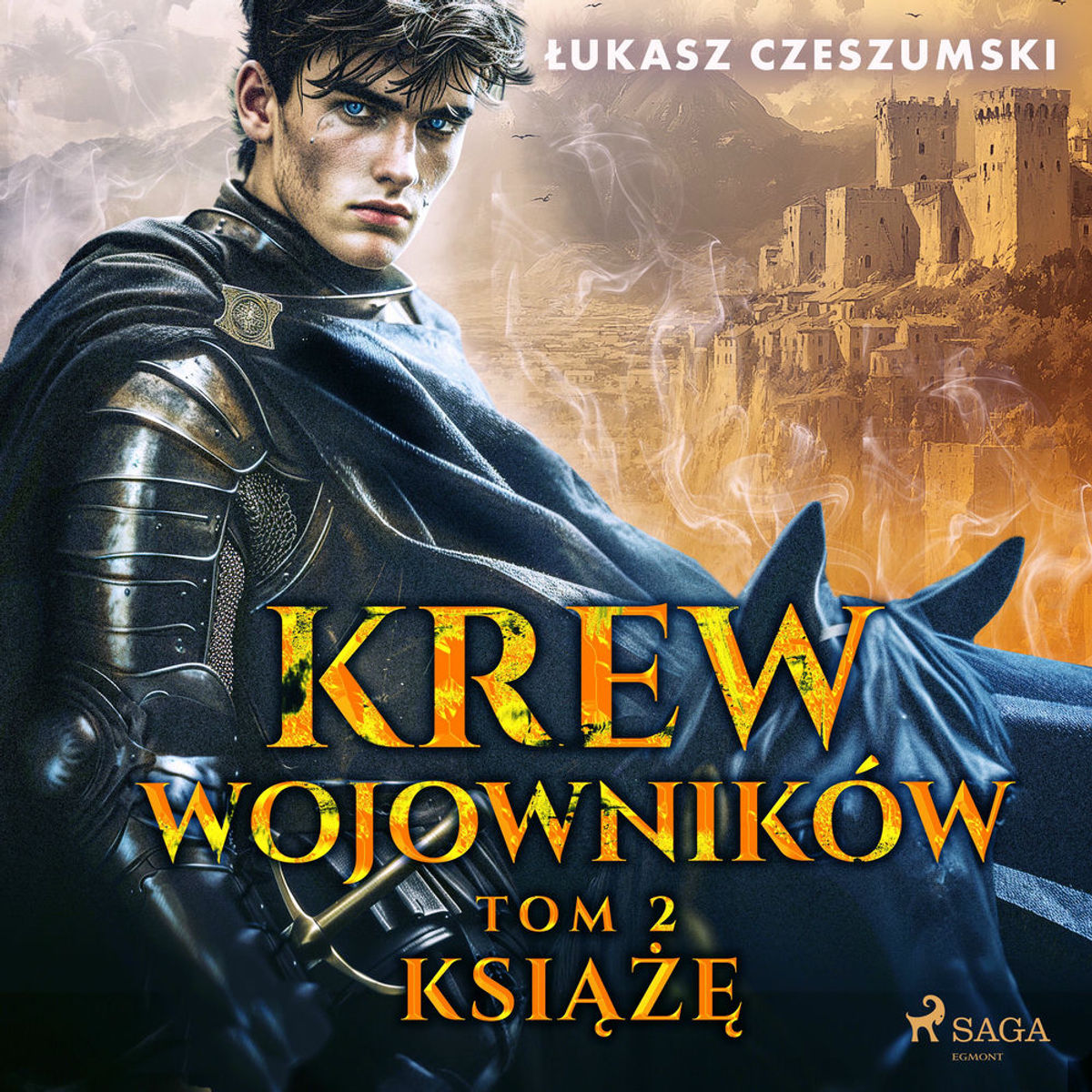 Krew wojowników. Tom 2: Książę | RTL+