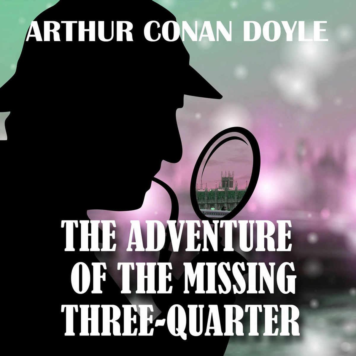 The Adventure of the Missing Three-Quarter | RTL+