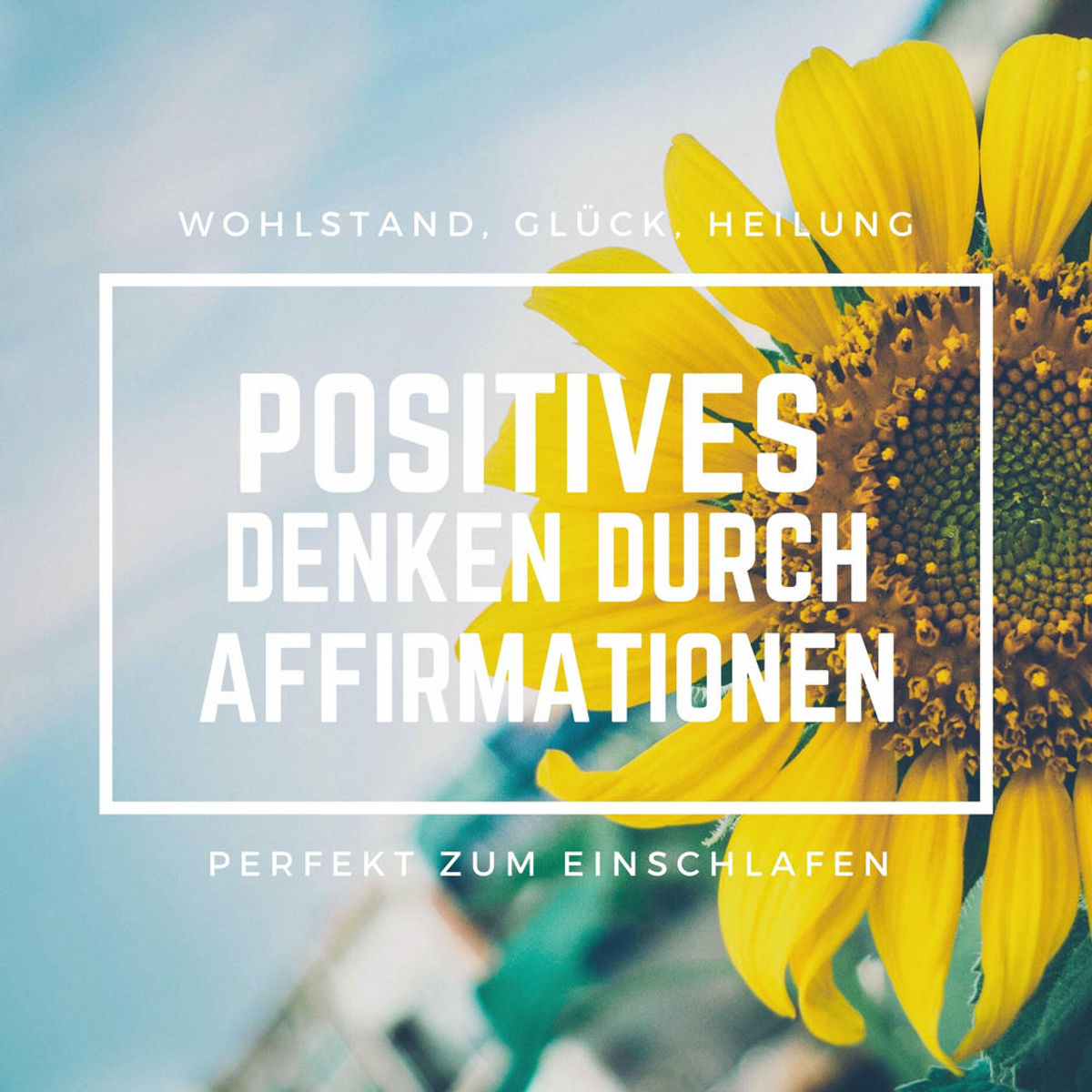 Positives Denken durch Affirmationen: Perfekt zum Einschlafen | RTL+