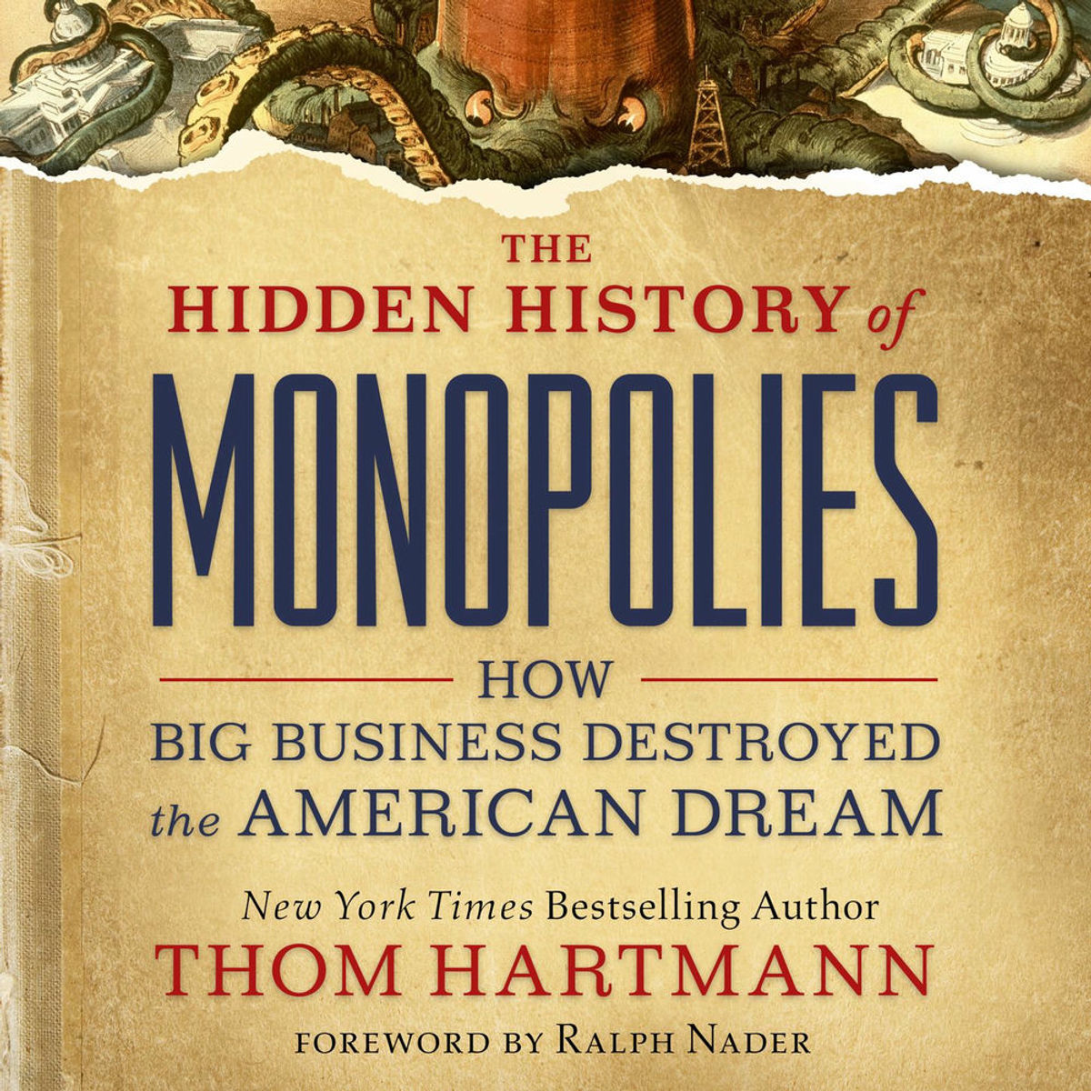 The Hidden History of Monopolies - How Big Business Destroyed the ...