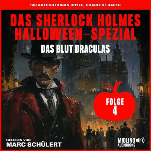 Das Sherlock Holmes Halloween-Spezial (Das Blut Draculas, Folge 4) | RTL+