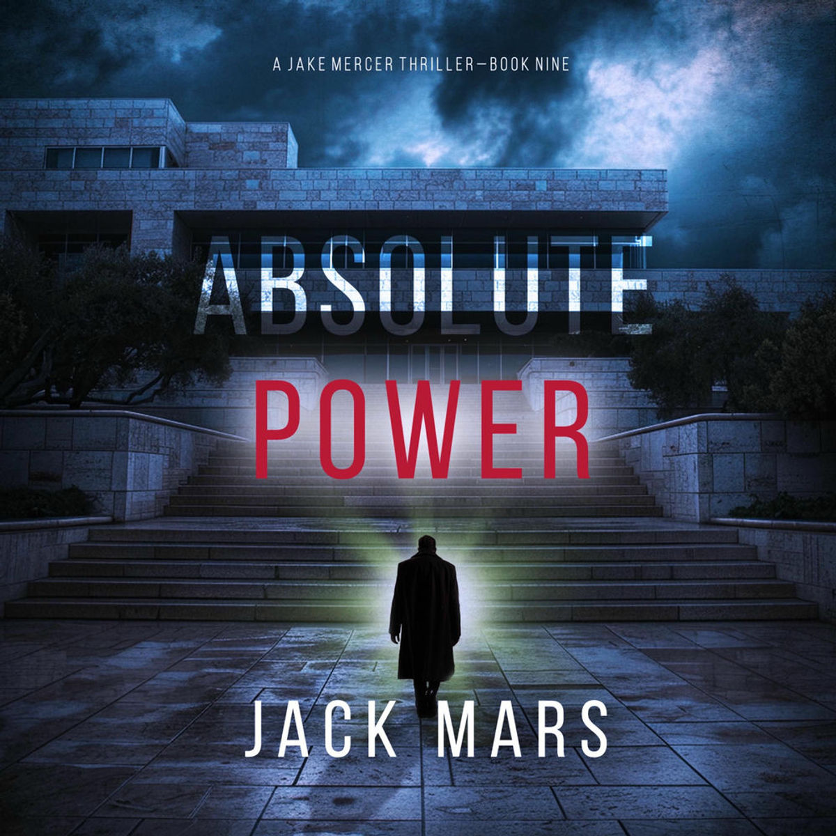 Absolute Power (A Jake Mercer Political Thriller—Book 9) | RTL+