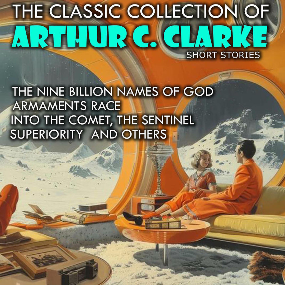 The Classic collection of Arthur C. Clarke. Short Stories | RTL+