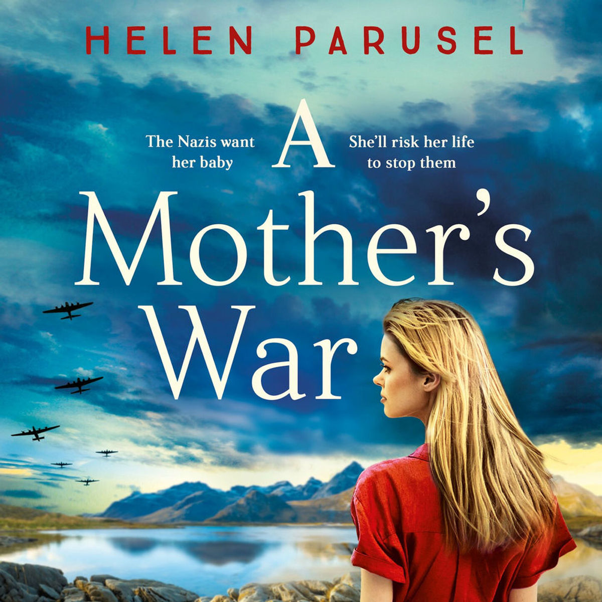 A Mother's War - A BRAND NEW gripping WW2 historical novel from Helen ...