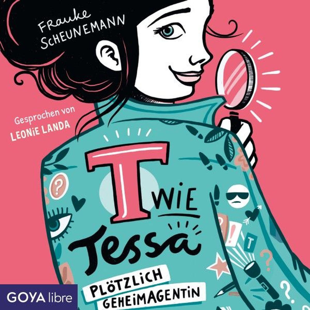 T wie Tessa. Plötzlich Geheimagentin! (Band 1 [Ungekürzt]) | RTL+