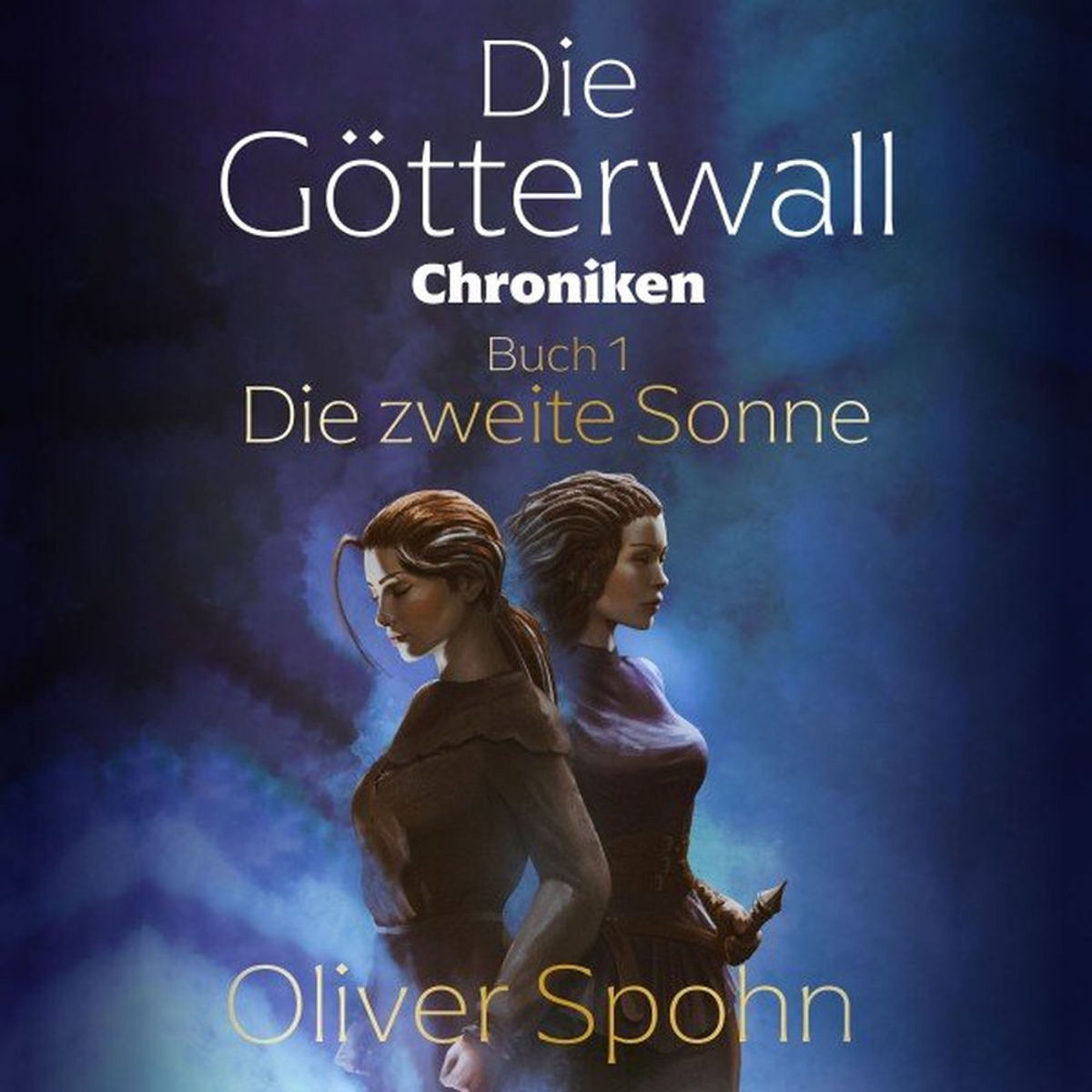 Die Götterwall-Chroniken Buch 1: Die zweite Sonne | RTL+