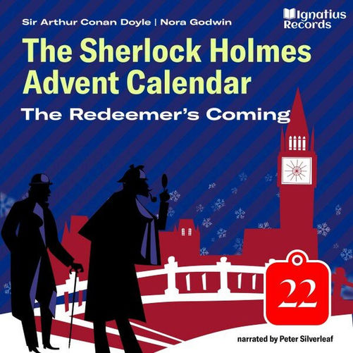 The Redeemer's Coming (The Sherlock Holmes Advent Calendar, Part 22) | RTL+