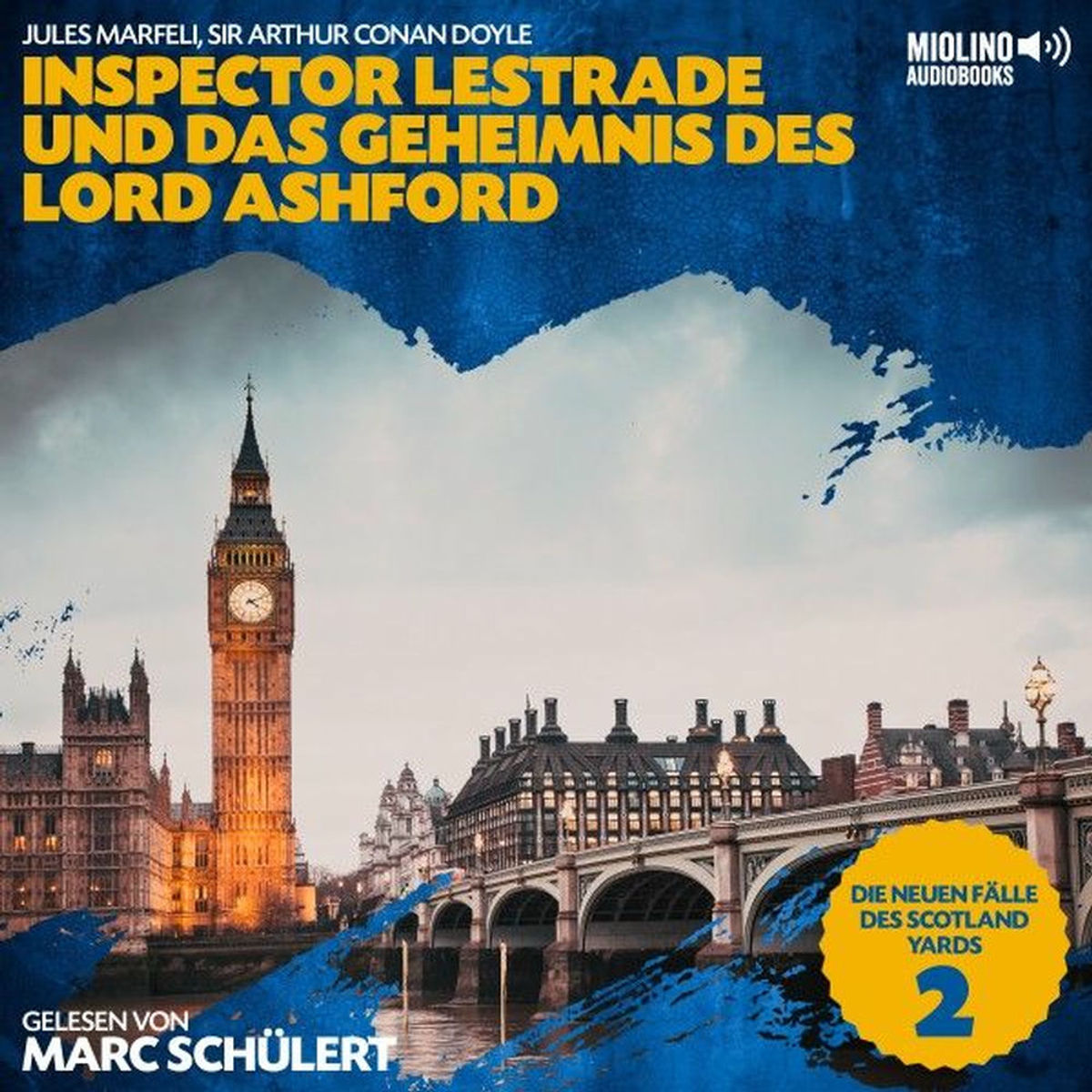 Inspector Lestrade und das Geheimnis des Lord Ashford (Die neuen Fälle ...