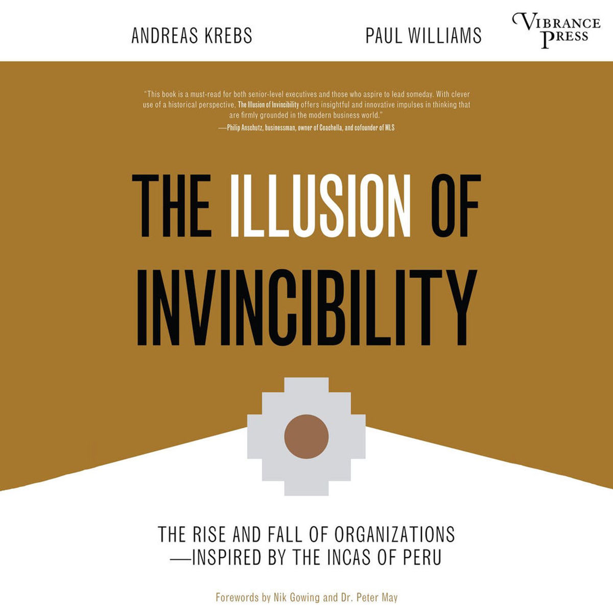 The Illusion of Invincibility - The Rise and Fall of Organizations ...