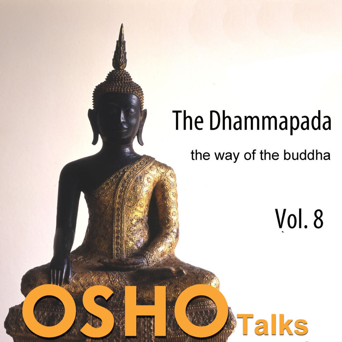 The Dhammapada, Vol. 8 | RTL+