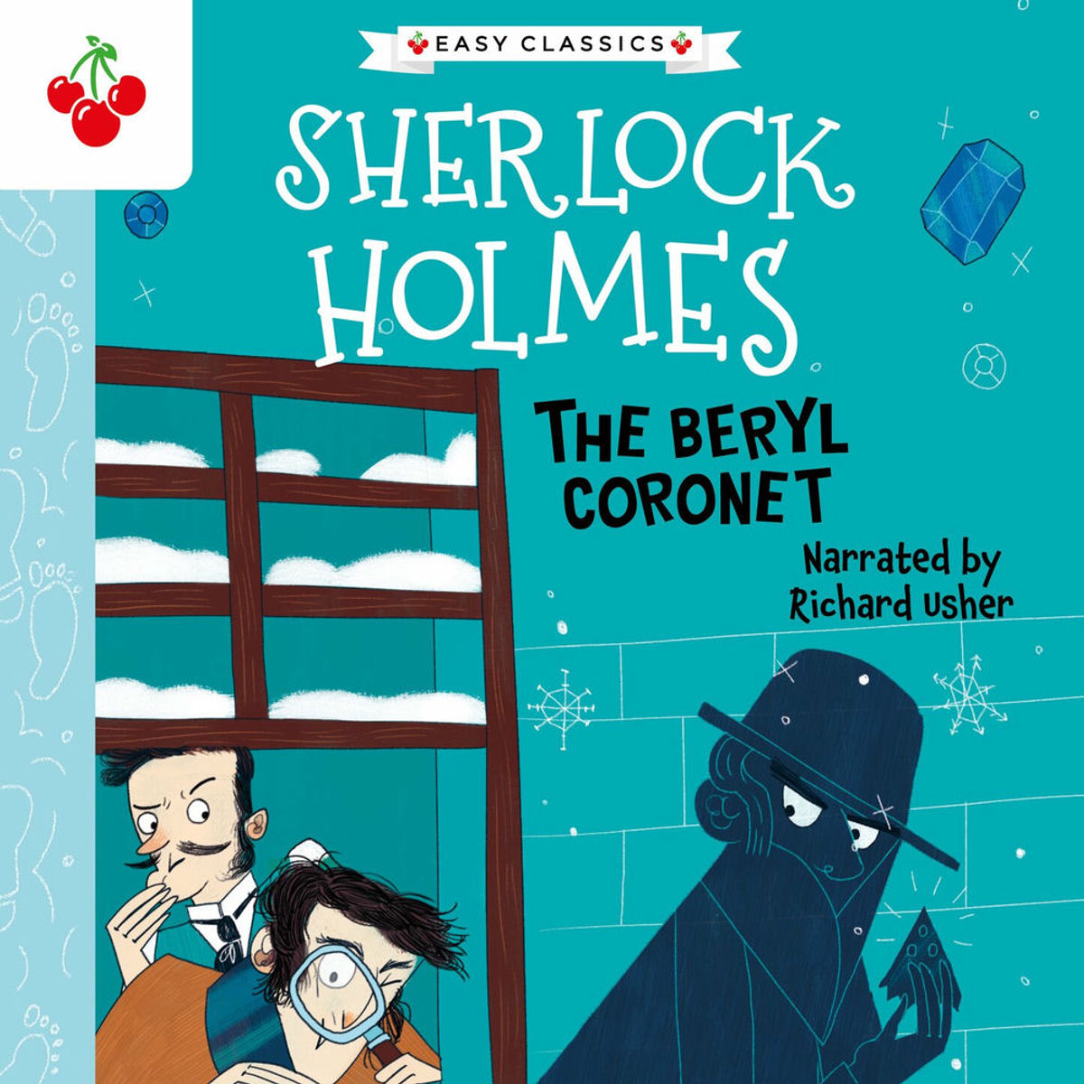 The Beryl Coronet - The Sherlock Holmes Children's Collection ...