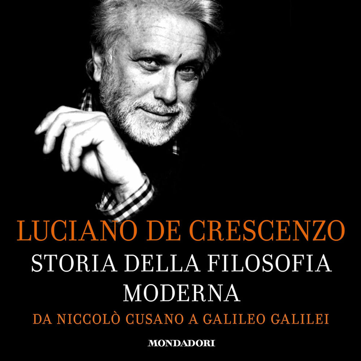 Storia della filosofia moderna - 1. Da Niccolò Cusano a Galileo Galilei ...