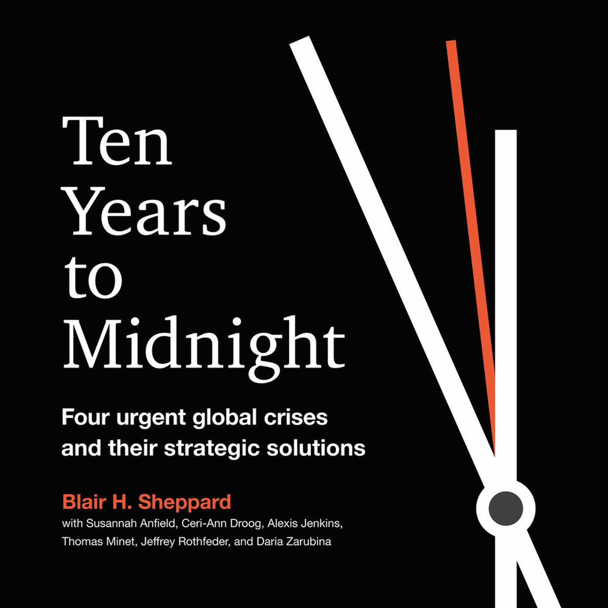 Ten Years to Midnight - Four Urgent Global Crises and Their Strategic Solutions | RTL+