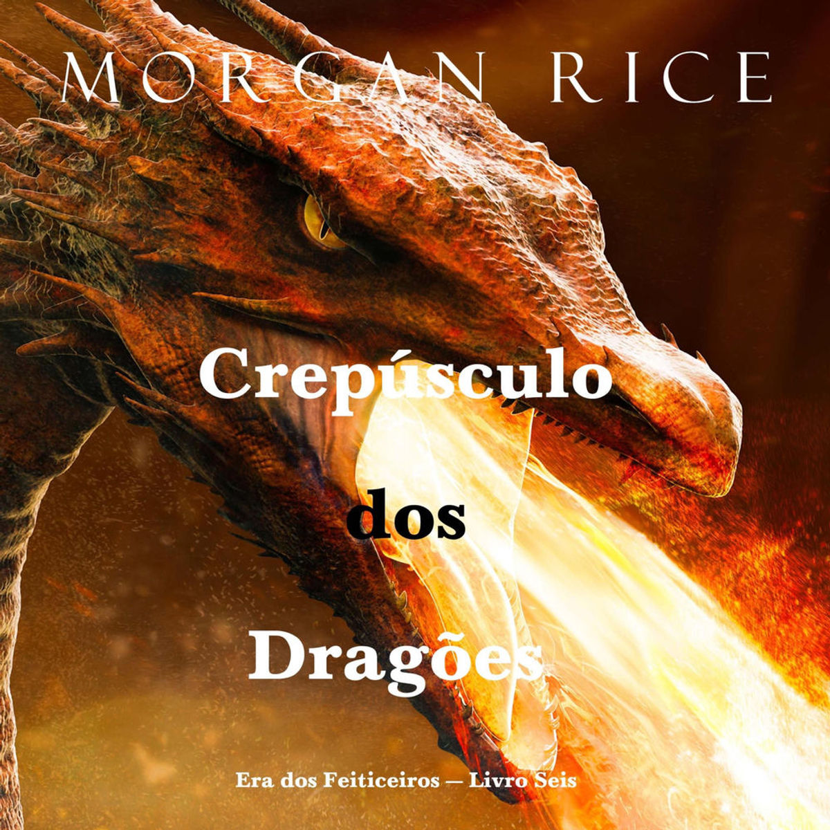 Crepúsculo dos Dragões (Era dos Feiticeiros — Livro Seis) | RTL+
